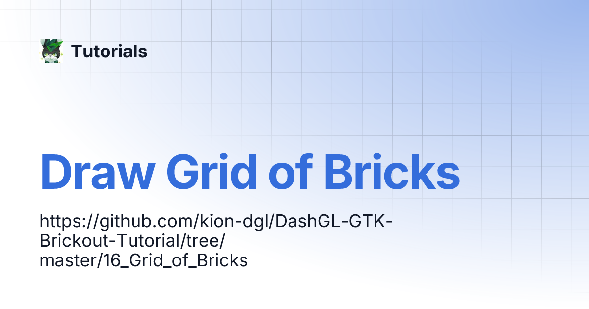 Draw Grid of Bricks | Tutorials